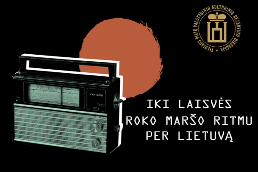 Roko maršas per Lietuvą - Vilnius yra mokykla